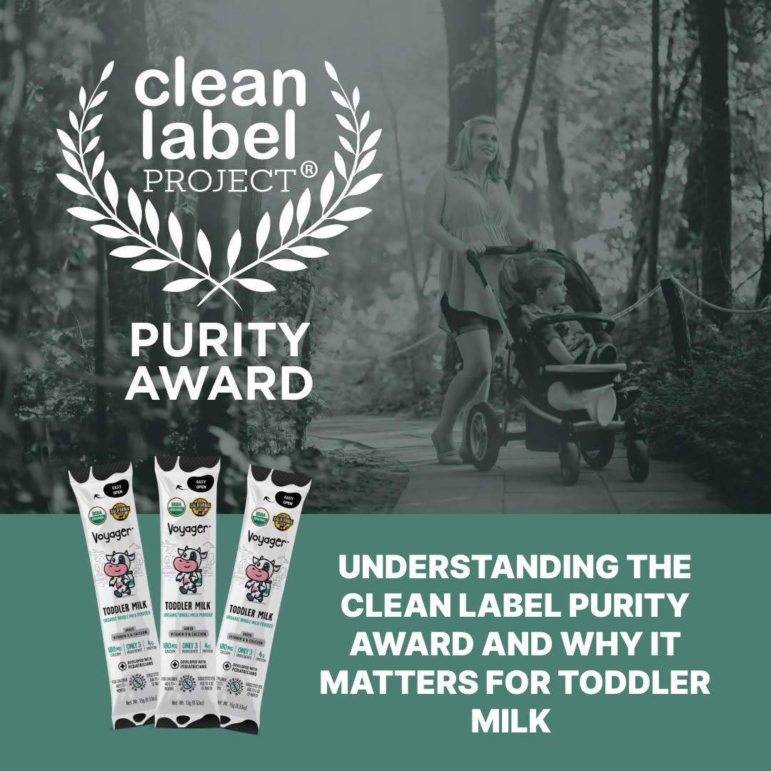 Clean Label Purity Award Explained for Toddler Milk Safety – Voyager Milk